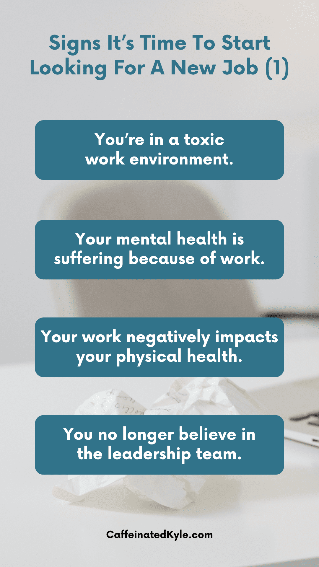 9 Signs It’s Time To Start Looking For A New Job | CaffeinatedKyle.com