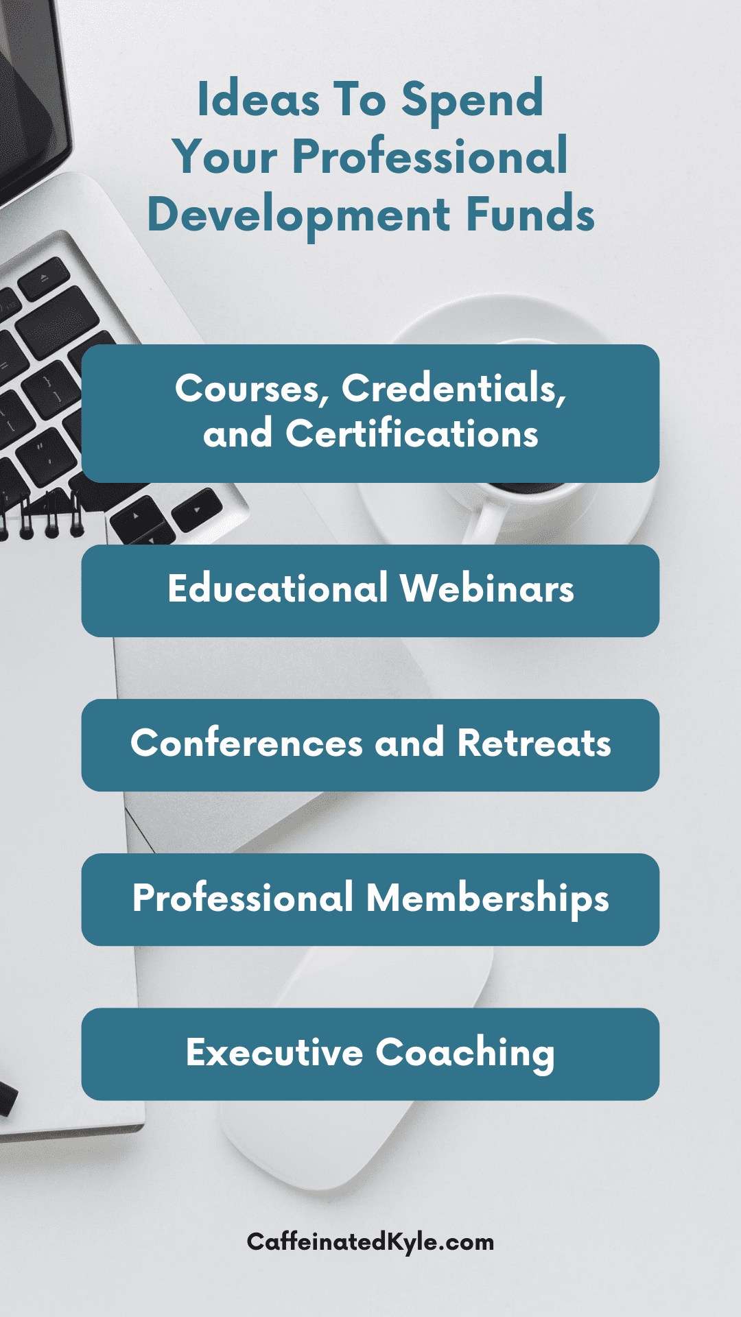 5 Best Ways To Spend Your Professional Development Funds ...