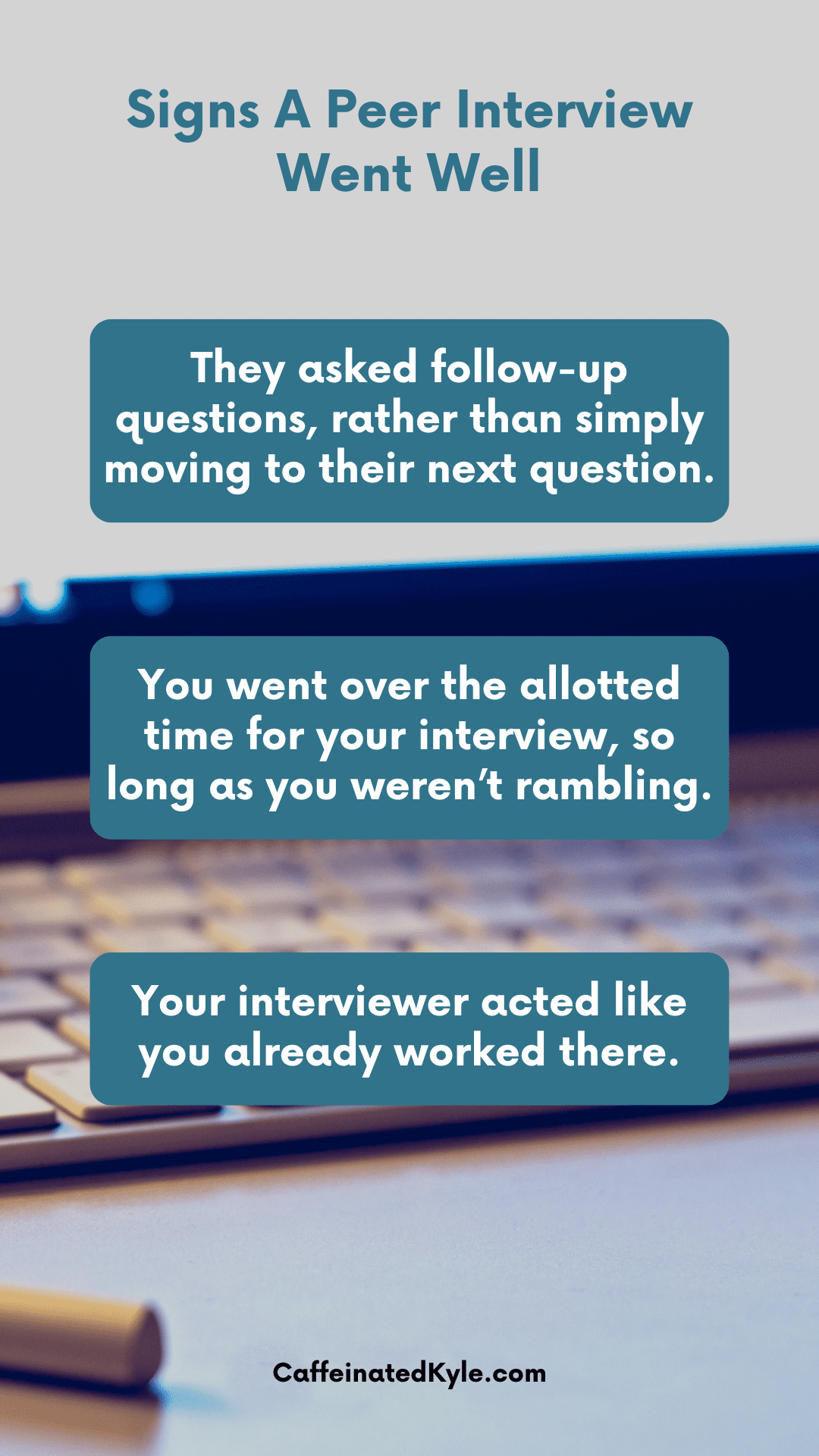 How To Prepare For A Peer Interview | CaffeinatedKyle.com