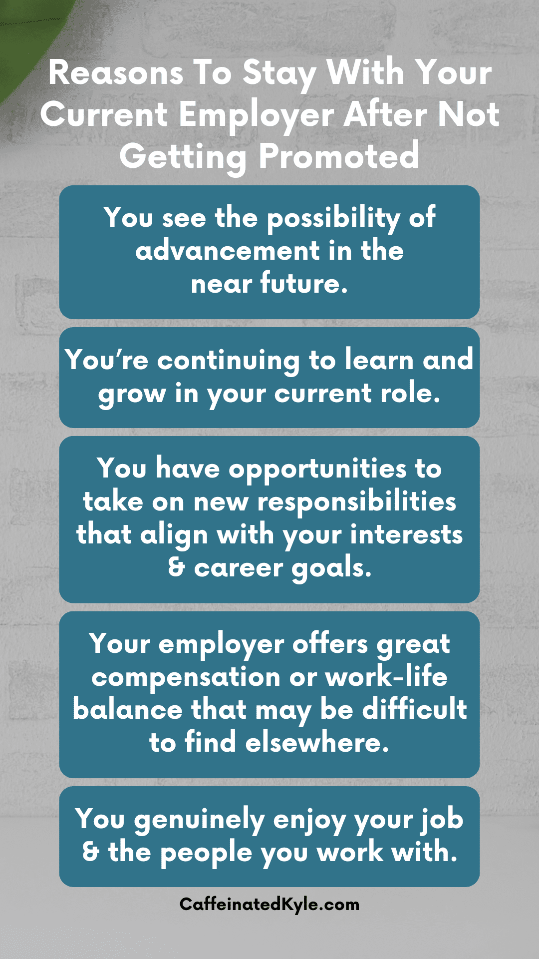 How To Handle Being Passed Over For A Promotion | CaffeinatedKyle.com