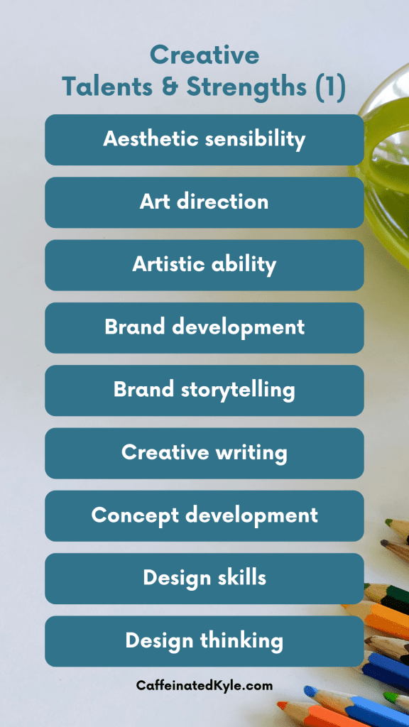 150+ Powerful Examples Of Talents And Strengths For Your Career ...