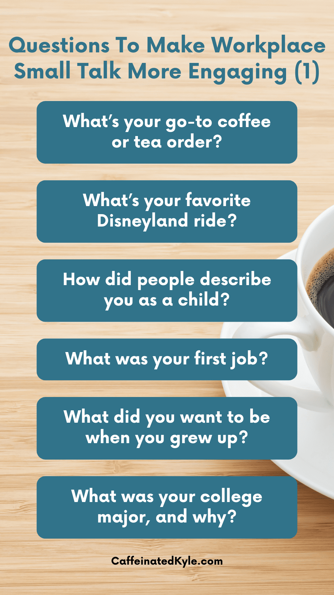 How To Make Workplace Small Talk Less Awkward | CaffeinatedKyle.com