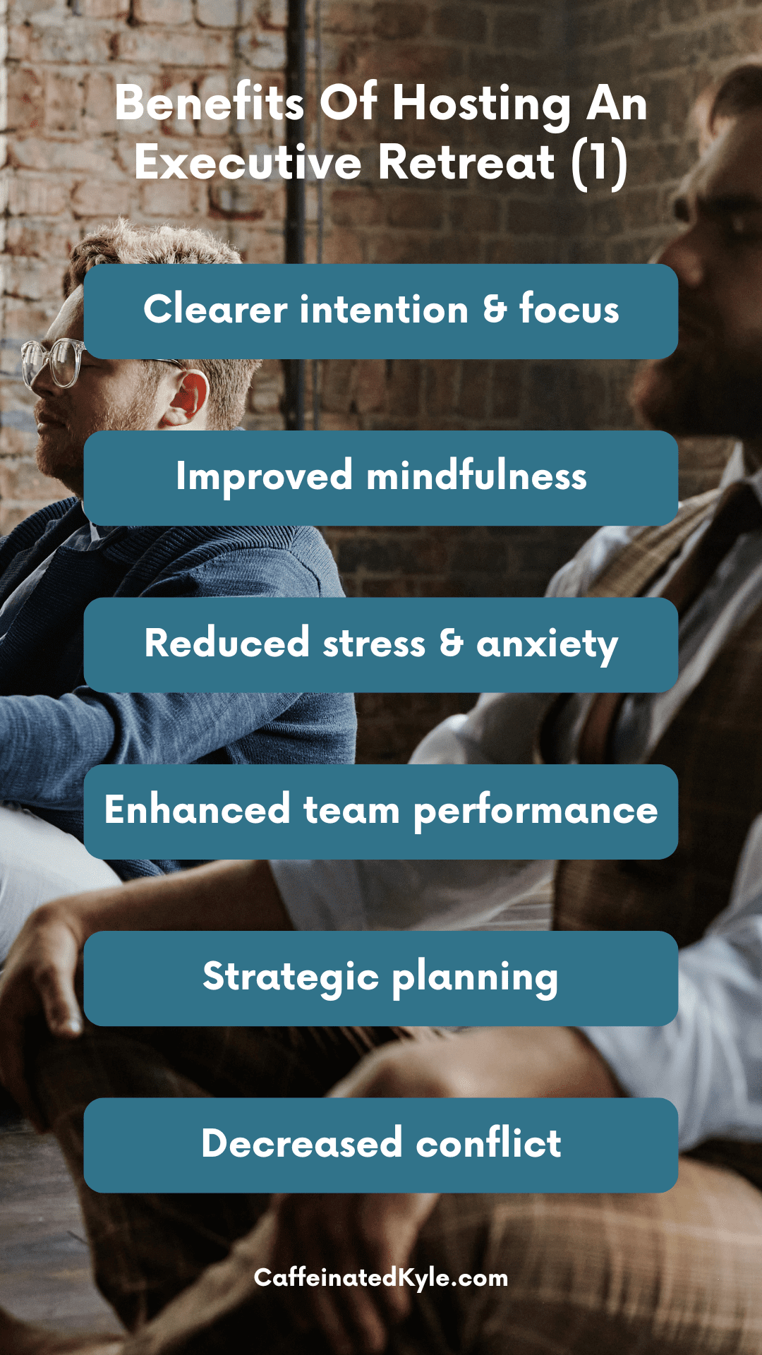 Planning An Executive Retreat: 7 Crucial Steps To Drive Results | CaffeinatedKyle.com