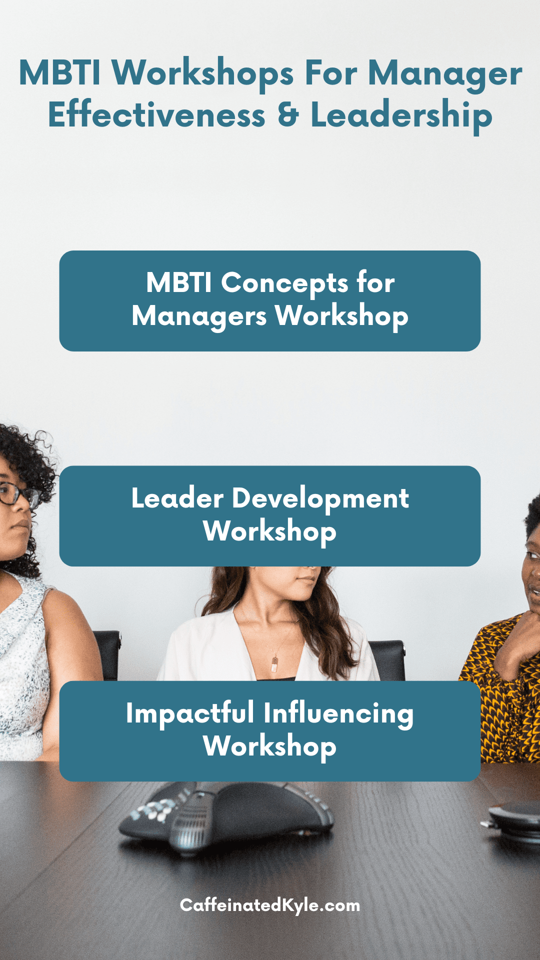 7 Great Benefits Of Using MBTI In The Workplace | CaffeinatedKyle.com