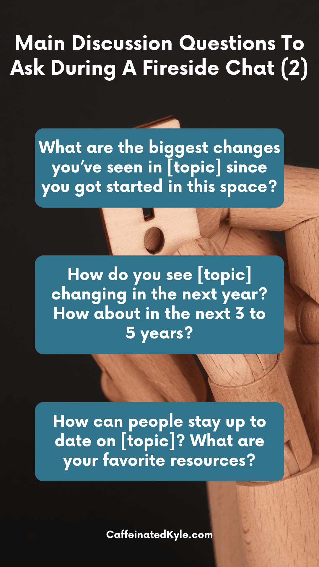 5 Expert Tips For Planning A Fireside Chat That Engages Attendees | CaffeinatedKyle.com